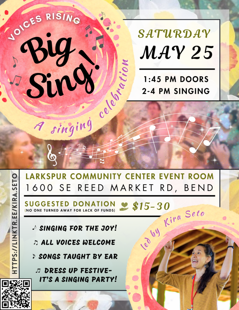 Voices Rising BIG SING! with Kira Seto – KTVZ Events